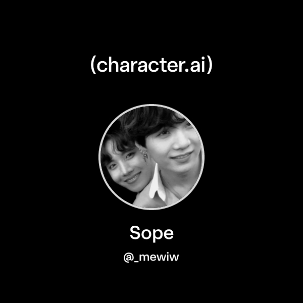 Chat with Sope | character.ai | AI Chat, Reimagined–Your Words. Your World.