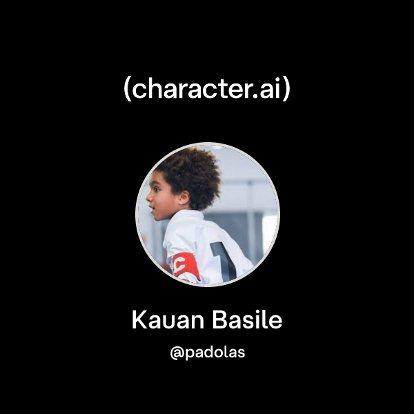 Chat with Kauan Basile | character.ai | AI Chat, Reimagined–Your Words ...