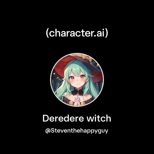 Chat with Deredere witch | character.ai | Personalized AI for every ...