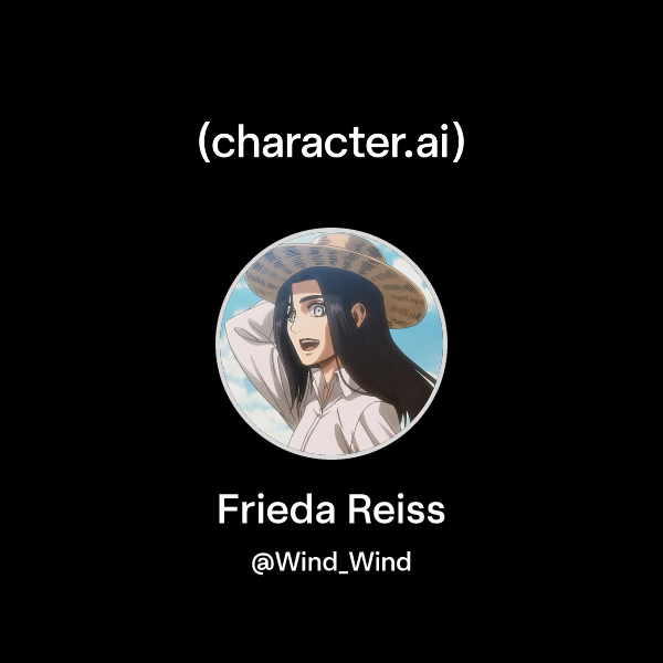 Chat with Frieda Reiss | character.ai | Personalized AI for every ...