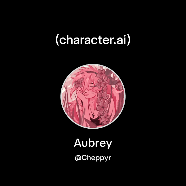 Chat with Aubrey | character.ai | AI Chat, Reimagined–Your Words. Your ...