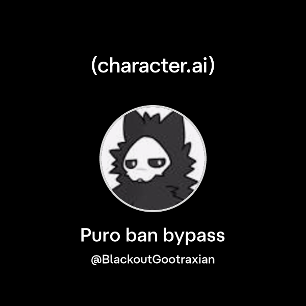 Chat with Puro ban bypass | character.ai | AI Chat, Reimagined–Your ...