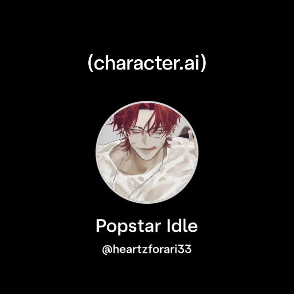 Chat with Popstar Idle | character.ai | AI Chat, Reimagined–Your Words ...
