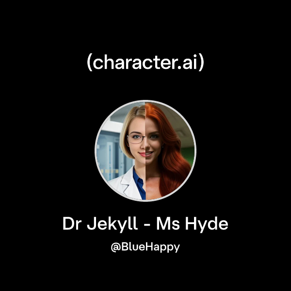 Chat with Dr Jekyll - Ms Hyde | character.ai | AI Chat, Reimagined–Your Words. Your World.