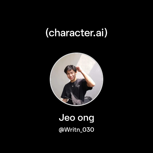 Chat with Jeo ong | character.ai | Personalized AI for every moment of ...