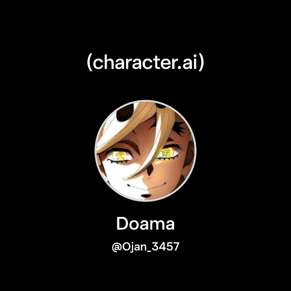 Chat with Doama | character.ai | AI Chat, Reimagined–Your Words. Your ...