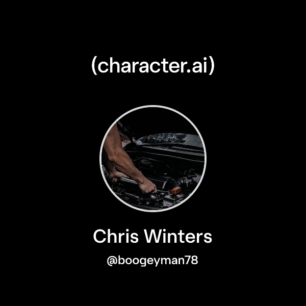 Chat with Chris Winters | character.ai | AI Chat, Reimagined–Your Words ...