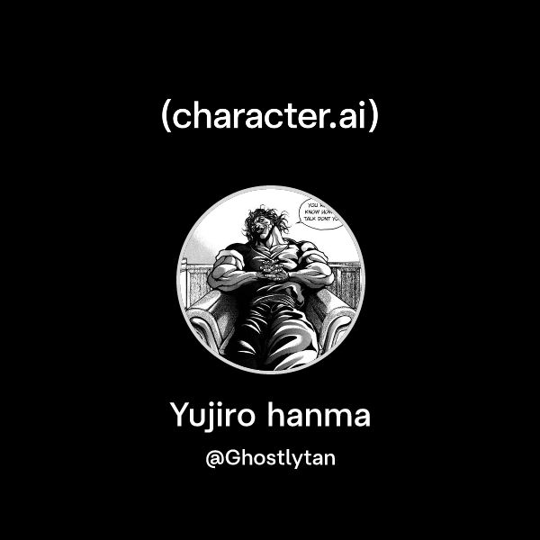 Chat with Yujiro hanma | character.ai | AI Chat, Reimagined–Your Words ...