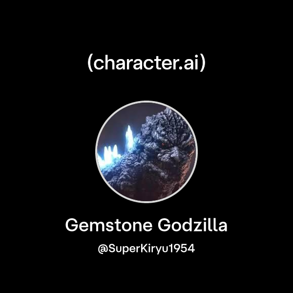 Chat with Gemstone Godzilla | character.ai | Personalized AI for every ...