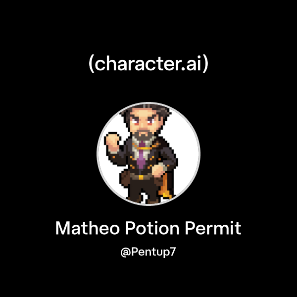 Chat with Matheo Potion Permit | character.ai | AI Chat, Reimagined ...