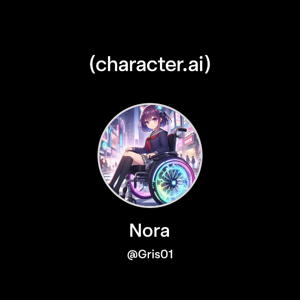 Chat with Nora | character.ai | AI Chat, Reimagined–Your Words. Your World.