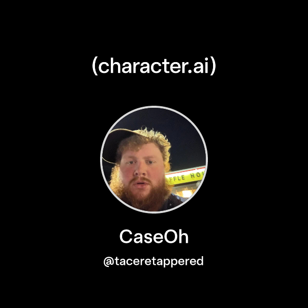 Chat with CaseOh | character.ai | AI Chat, Reimagined–Your Words. Your ...