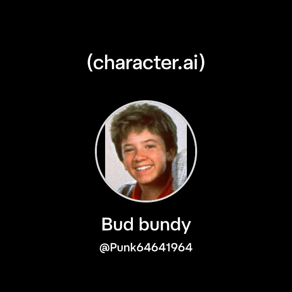 Chat with Bud bundy | character.ai | AI Chat, Reimagined–Your Words ...