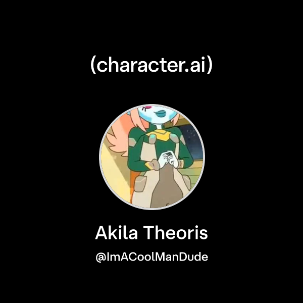 Chat with Akila Theoris | character.ai | AI Chat, Reimagined–Your Words ...