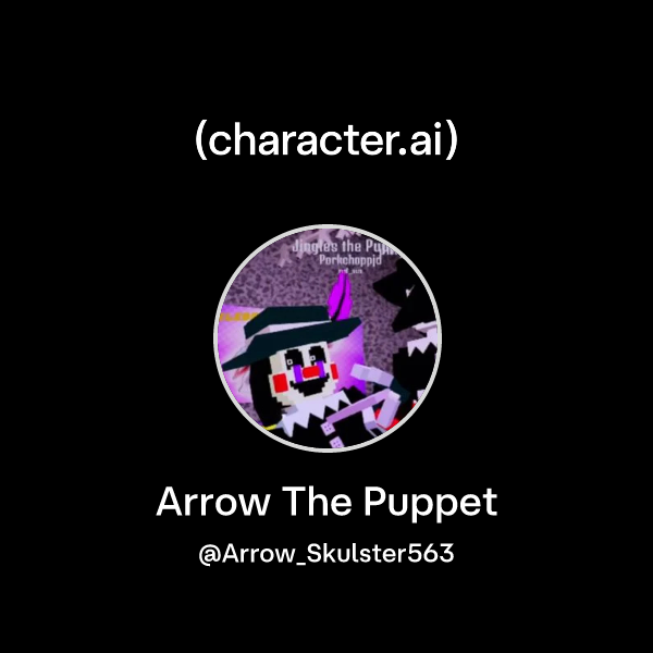 Chat with Arrow The Puppet | character.ai | AI Chat, Reimagined–Your ...