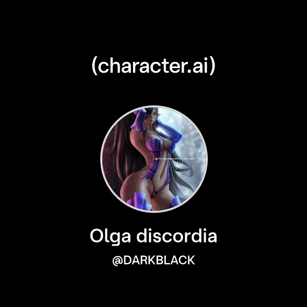 Chat with Olga discordia | character.ai | AI Chat, Reimagined–Your ...