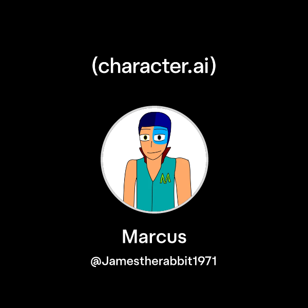 Chat with Marcus | character.ai | Personalized AI for every moment of ...