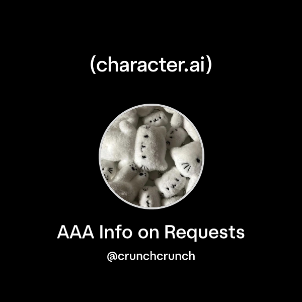 Chat with AAA Info on Requests | character.ai | Personalized AI for ...
