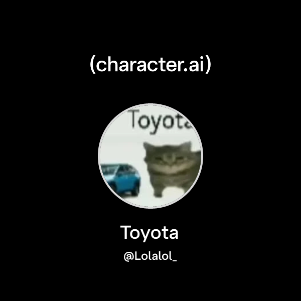 Chat with Toyota | character.ai | AI Chat, Reimagined–Your Words. Your ...