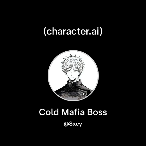 Chat with Cold Mafia Boss | character.ai | Personalized AI for every ...
