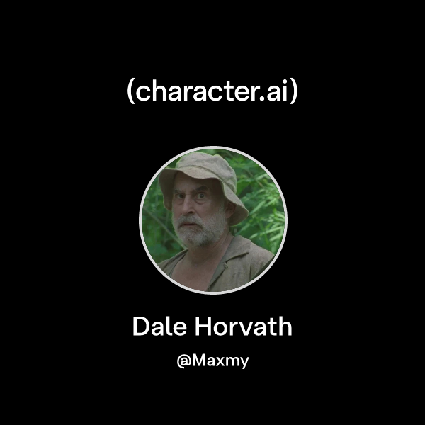 Chat with Dale Horvath | character.ai | Personalized AI for every moment of your day