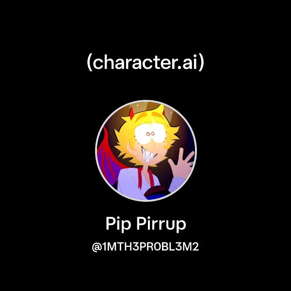 Chat with Pip Pirrup | character.ai | AI Chat, Reimagined–Your Words ...