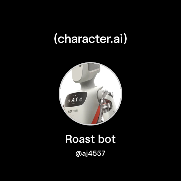 Chat with Roast bot | character.ai | AI Chat, Reimagined–Your Words ...