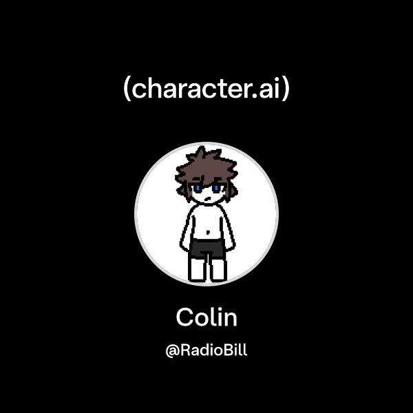 Chat with Colin | character.ai | Personalized AI for every moment of ...