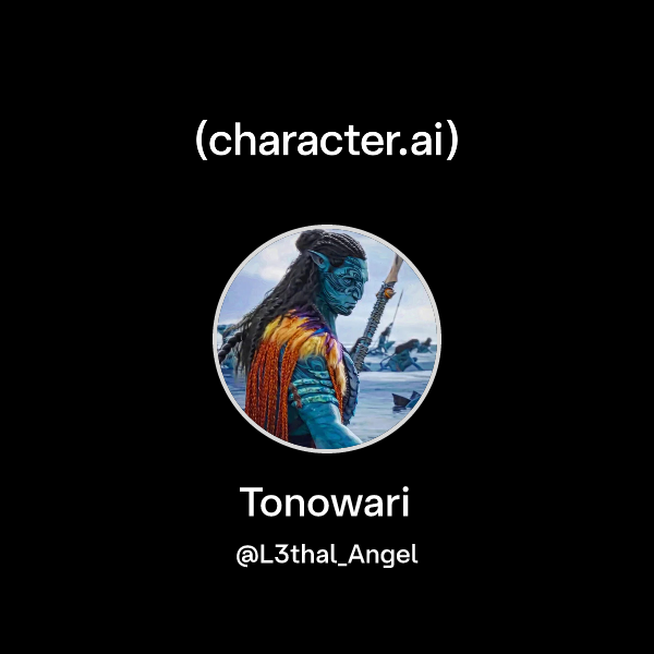 Chat with Tonowari | character.ai | AI Chat, Reimagined–Your Words ...