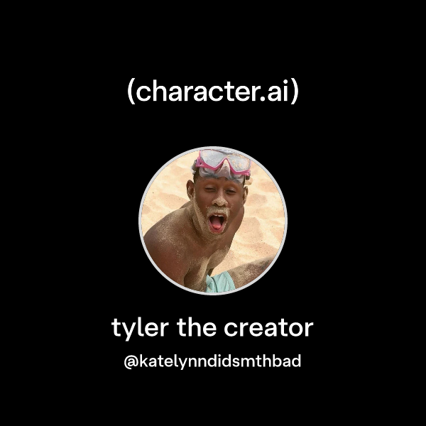 Chat with tyler the creator | character.ai | Personalized AI for every ...
