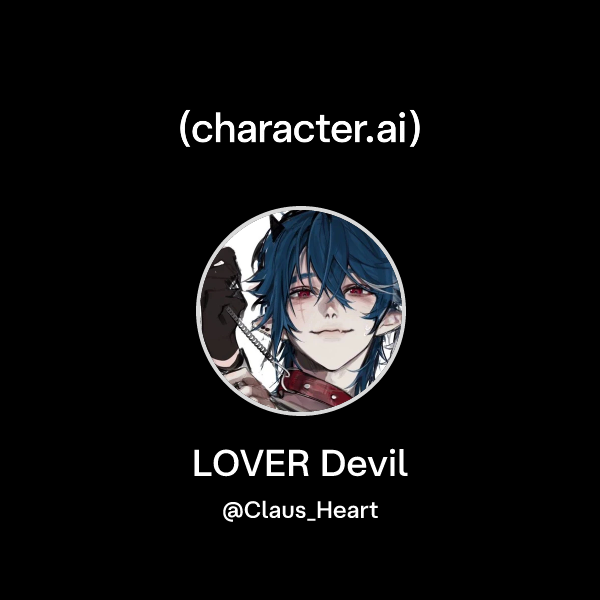 Chat with LOVER Devil | character.ai | AI Chat, Reimagined–Your Words ...