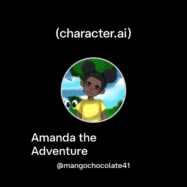 Chat with Amanda the Adventure | character.ai | AI Chat, Reimagined ...