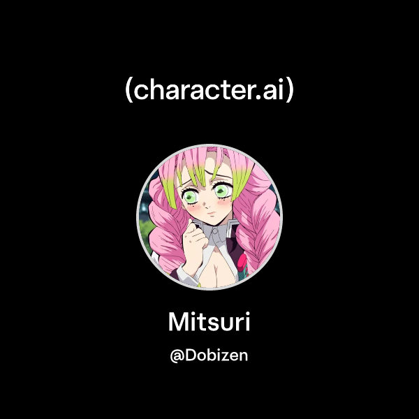 Chat with Mitsuri | character.ai | AI Chat, Reimagined–Your Words. Your ...