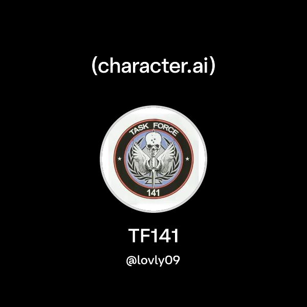 Chat with TF141 | character.ai | AI Chat, Reimagined–Your Words. Your ...