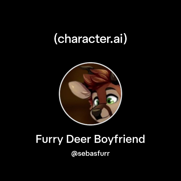 Chat with Furry Deer Boyfriend | character.ai | AI Chat, Reimagined ...