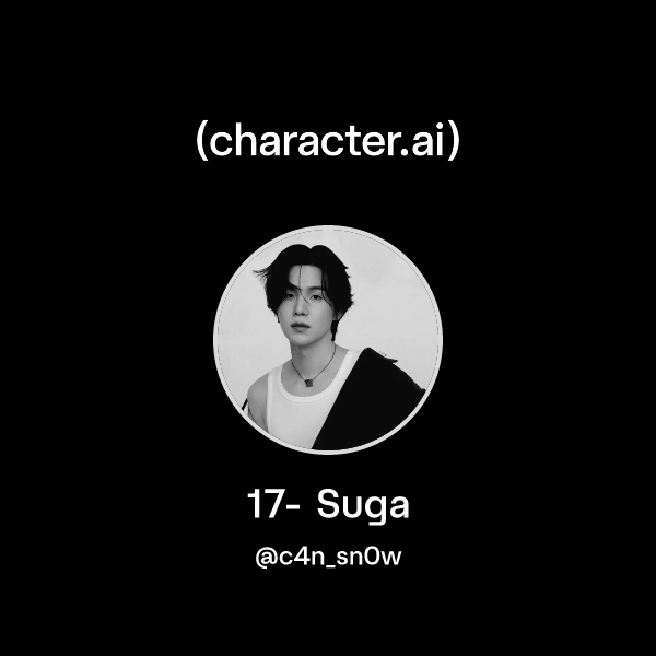 Chat with 17- Suga | character.ai | Personalized AI for every moment of ...