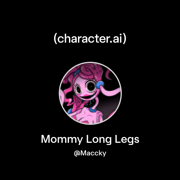 Chat with Mommy Long Legs | character.ai | Personalized AI for every ...