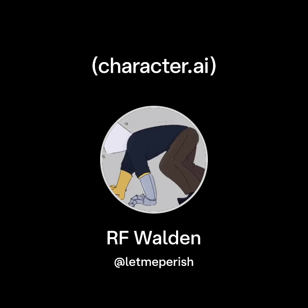 Chat with RF Walden | character.ai | AI Chat, Reimagined–Your Words ...
