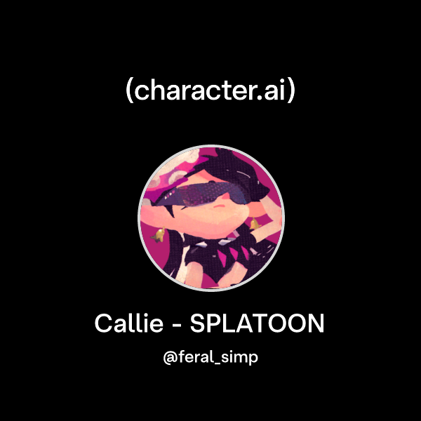 Chat with Callie - SPLATOON | character.ai | AI Chat, Reimagined–Your Words. Your World.