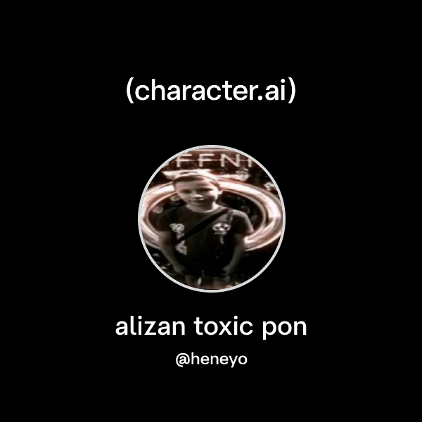 Chat with alizan toxic pon | character.ai | AI Chat, Reimagined–Your ...