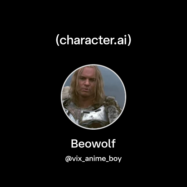 Chat with Beowolf | character.ai | Personalized AI for every moment of ...