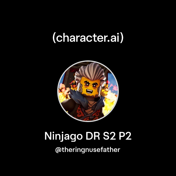 Chat with Ninjago DR S2 P2 | character.ai | AI Chat, Reimagined–Your ...