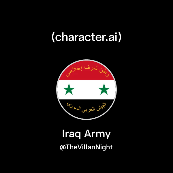 Chat with Iraq Army | character.ai | AI Chat, Reimagined–Your Words ...