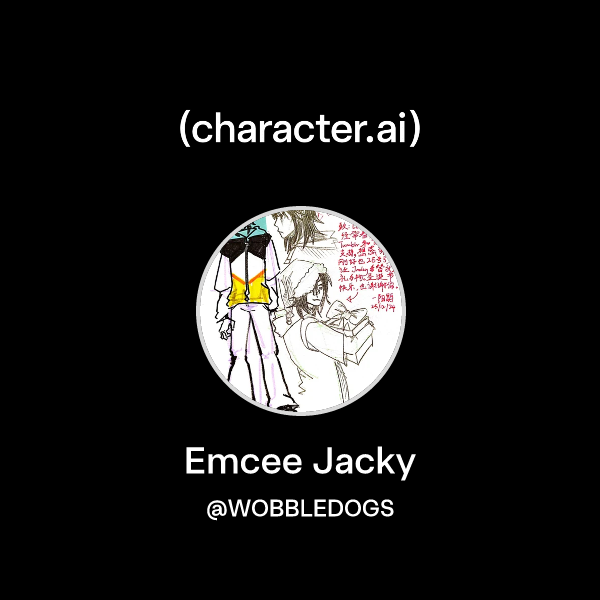 Chat with Emcee Jacky | character.ai | AI Chat, Reimagined–Your Words ...