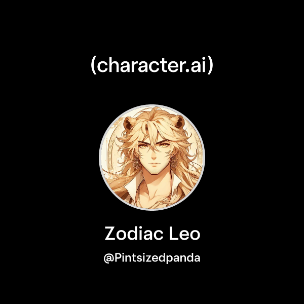 Chat with Zodiac Leo | character.ai | AI Chat, Reimagined–Your Words ...