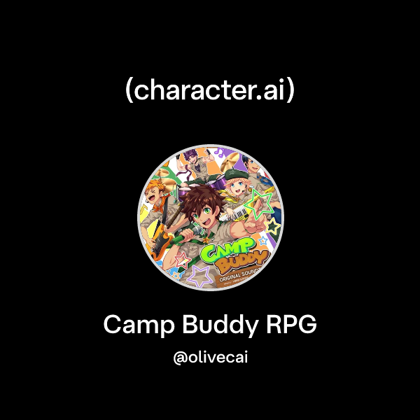 Chat with Camp Buddy RPG | character.ai | AI Chat, Reimagined–Your ...