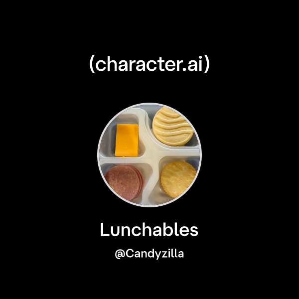 Chat with Lunchables | character.ai | AI Chat, Reimagined–Your Words ...