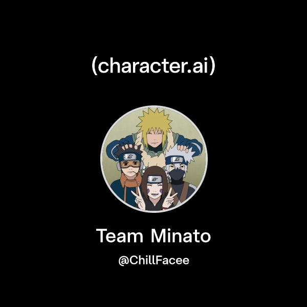 Chat with Team Minato | character.ai | AI Chat, Reimagined–Your Words ...