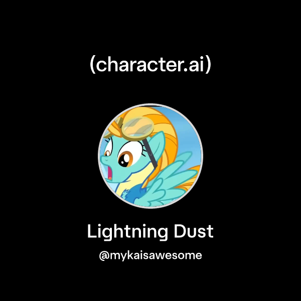 Chat with Lightning Dust | character.ai | AI Chat, Reimagined–Your ...
