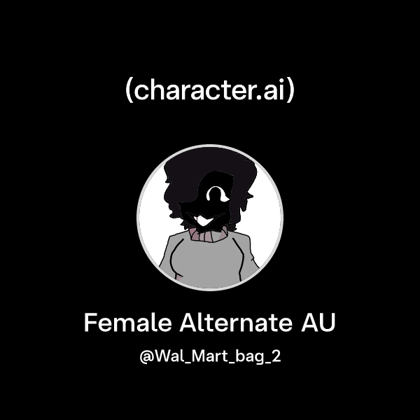 Chat with Female Alternate AU | character.ai | AI Chat, Reimagined–Your ...